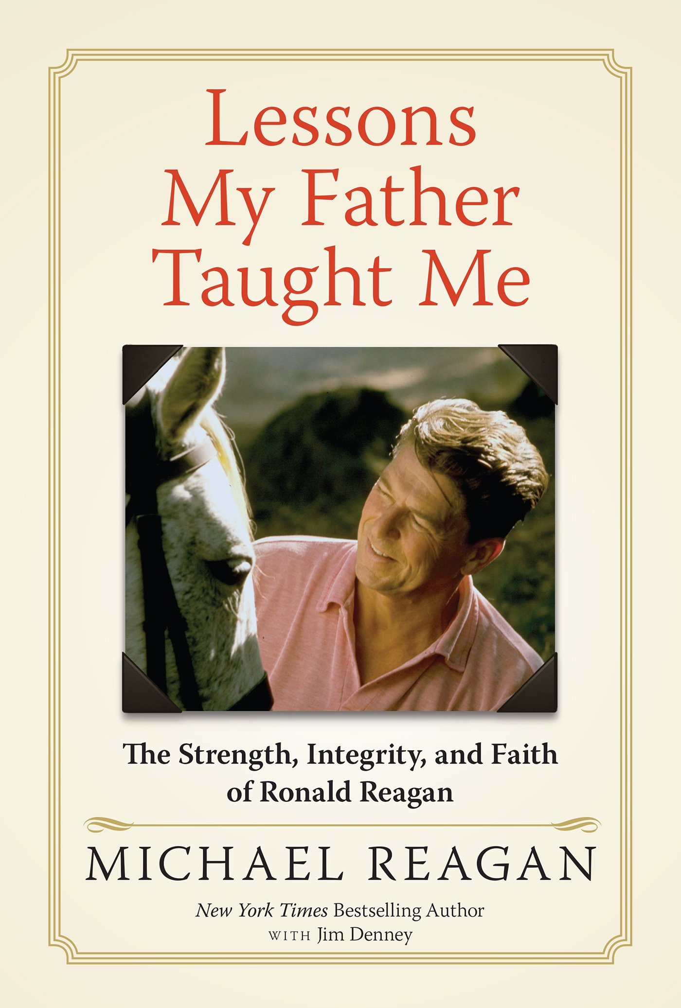 Oldest son of Ronald Reagan discussed lessons learned from his father ...
