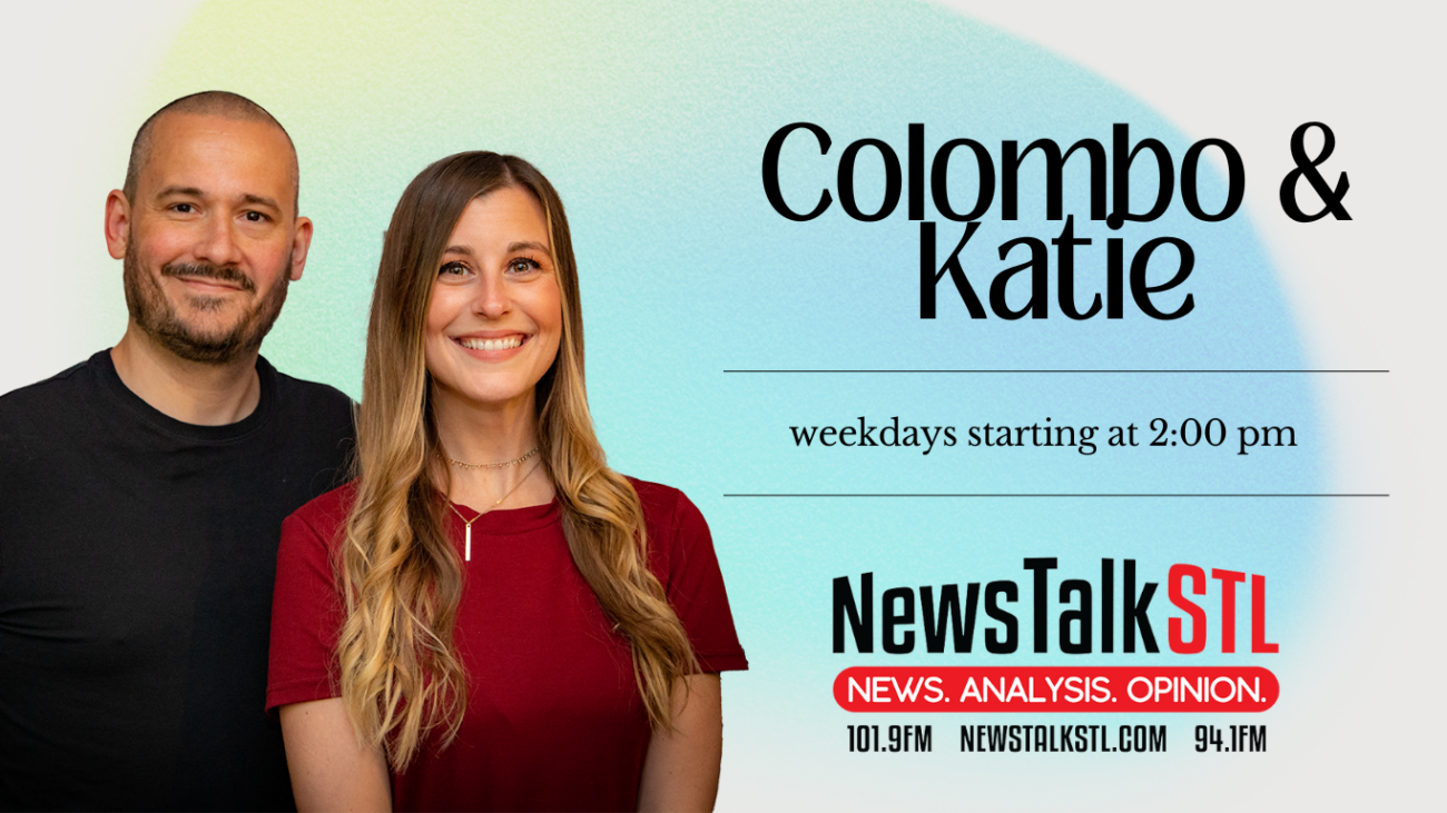 Colombo & Katie | NewsTalkSTL | News. Analysis. Opinion | Missouri